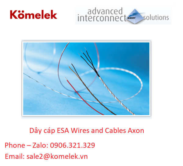 Dây cáp ESA Wires and Cables Axon - Công ty TNHH Komelek Vietnam